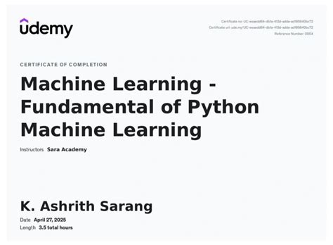 Completed Python And Machine Learning Course K Ashrith Sarang Posted On The Topic Linkedin