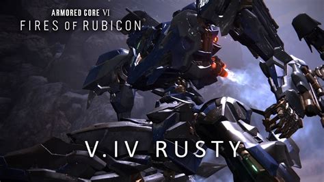Armored Core Vi Viv Rusty Ps5 Youtube