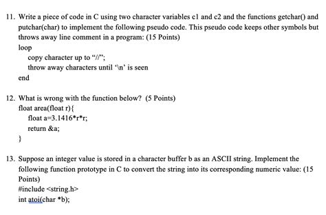 Solved 11 Write A Piece Of Code In C Using Two Character