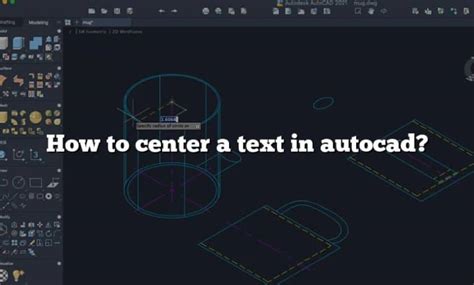 How To Center A Text In Autocad