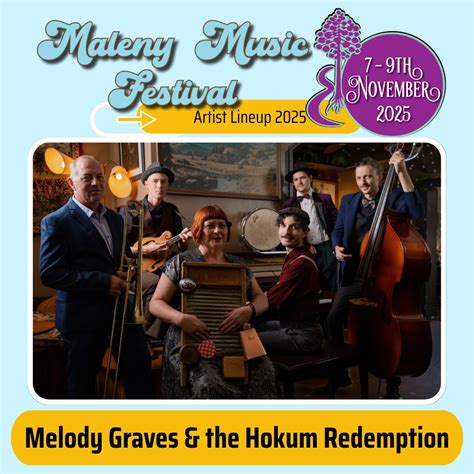 Maleny Artist Lineup 2025 Melody Graves And The Hokum Redemption