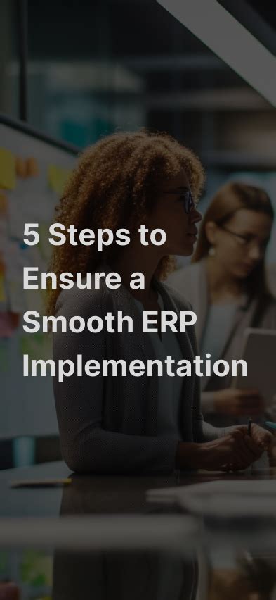 5 Steps To Ensure A Smooth Erp Implementation People Tech Group