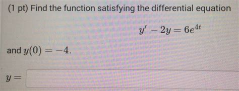 Solved Find The Function Satisfying The Differential