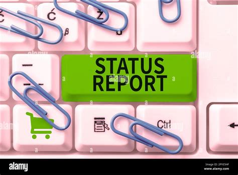 Sign Displaying Status Report Word Written On Update Summary Of Situations As Of A Period Of