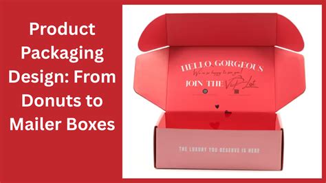 Product Packaging Design From Donuts To Mailer Boxes