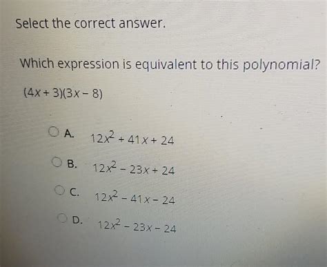 Solved Select The Correct Answer Which Expression Is