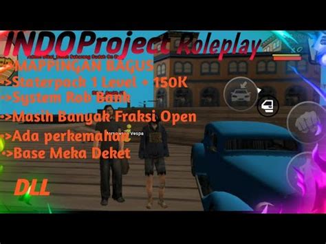 SERVER GTA SAMP ANDROID PC IPRP INDO PROJECT ROLEPLAY ROLEPLAY YouTube
