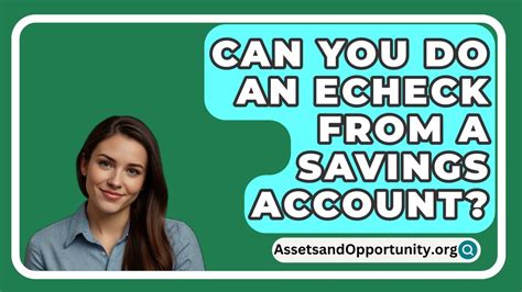 Can You Do An Echeck From A Savings Account Youtube