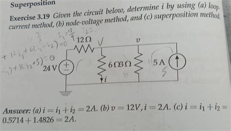 Solved Superposition Exercise 3 19 Given The Circuit Below