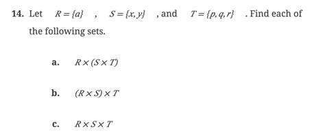 Solved Let R A S X Y And T P Q R Find Each Ofthe Chegg Com