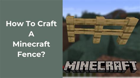 Minecraft Fences Craft Your Perfect Barrier Easy Guide