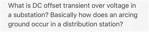 Solved What Is DC Offset Transient Over Voltage In A Chegg Com