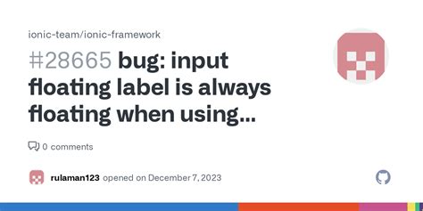 bug input floating label is always floating when using start end slots · issue 28665 · ionic