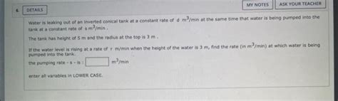 Solved Water Is Leaking Out Of An Inverted Conical Tank