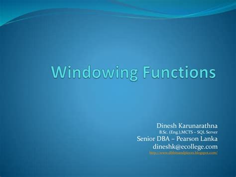 Windowing Functions In Sql Server Pptx