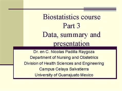 Biostatistics Course Part 3 Data Summary And Presentation