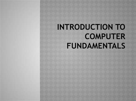 Introduction And Fundamentals Of Computerpptx