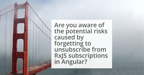 Mostapha Abbad On Linkedin Angular Rxjs Unsubscriber