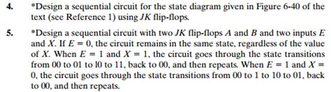 Solved 4 Design A Sequential Circuit For The State Diagram Chegg Com