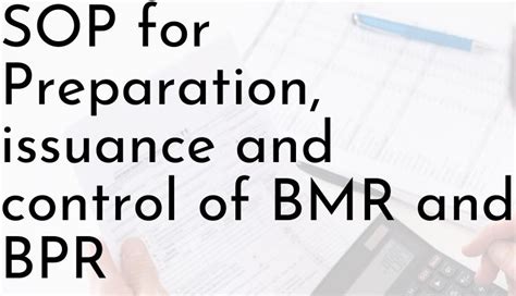 Sop For Preparation Issuance And Control Of Batch Manufacturing Record