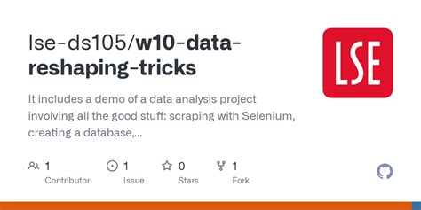 Github Lse Ds105w10 Data Reshaping Tricks It Includes A Demo Of A