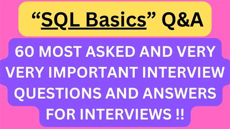 Sql Basics Qanda 60 Most Asked Interview Qanda Of Sql Basics For Interviews Sqlserver Sql