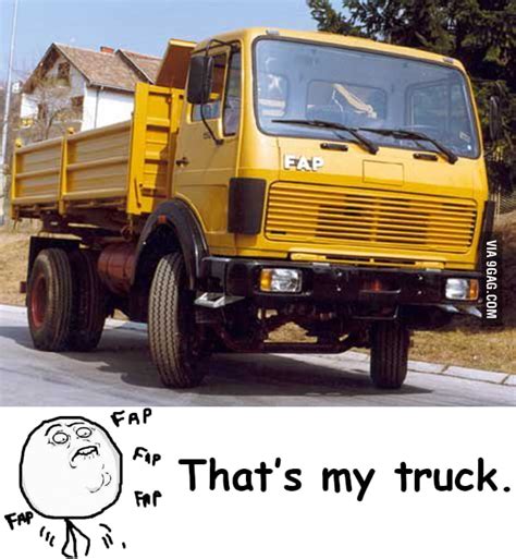 Thats My Truck 9gag
