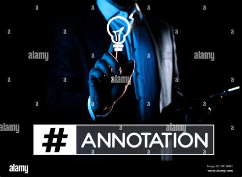 Inspiration Showing Sign Annotation Word For Note Added By Way Of Comment Or Explanation Stock