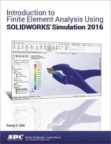 Introduction To Finite Element Analysis Using Solidworks Simulation 2016 Eur 142 71 Picclick Fr