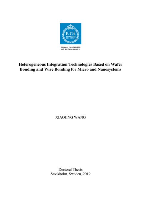 Heterogeneous Integration Technologies Based On Wafer Bonding And Wire Bonding For Micro And
