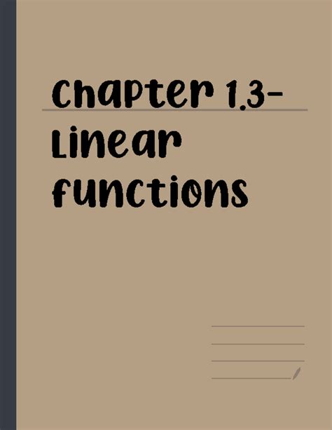 Chapter 13 Linear Functions Chapter 1 Linear Functions Chapter 1