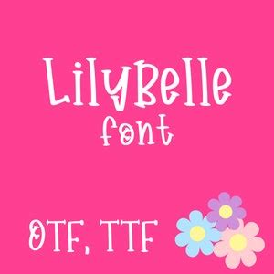 Lilybelle Font In OTF And TTF Format Etsy
