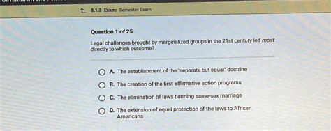 813 Exam Semester Exam Question 1 Of 25 Legal Challenges Brought By