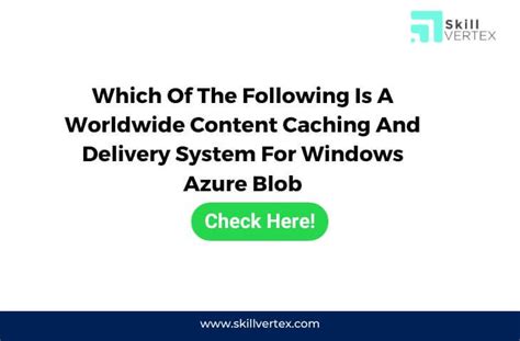 which of the following is a worldwide content caching and delivery