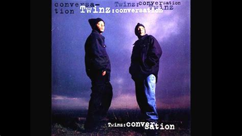Twinz Conversation 1 Youtube Music