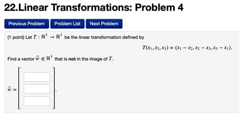 Solved 22linear Transformations Problem 4 Previous Problem