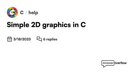 Simple 2d Graphics In C C