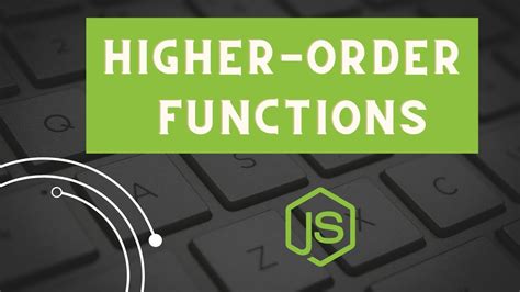 Js Higher Order Functions Youtube