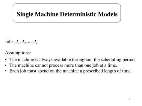 Ppt Single Machine Deterministic Models Powerpoint Presentation Free