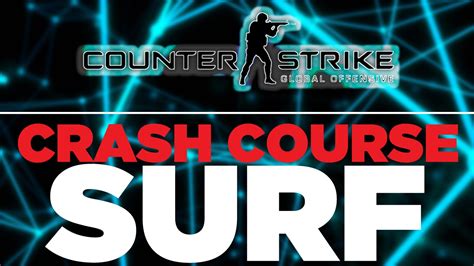 CS GO Surf Crash Couse TroubleChute Hub