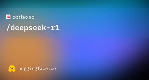 Cortexso Deepseek R At Main