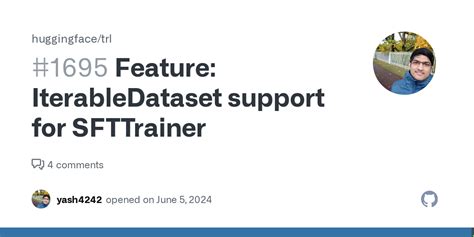Feature Iterabledataset Support For Sfttrainer · Issue 1695