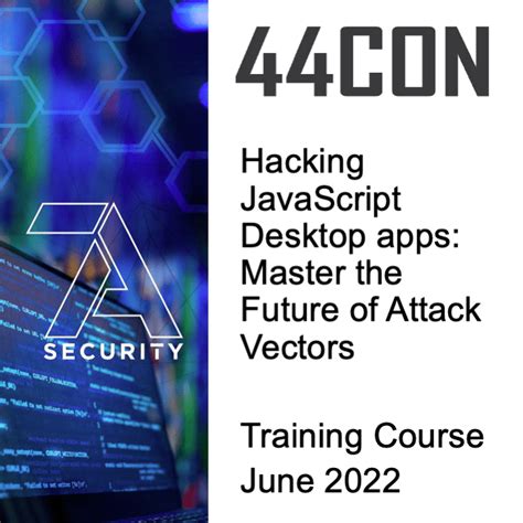 Hacking Javascript Desktop Apps Master The Future Of Attack Vectors