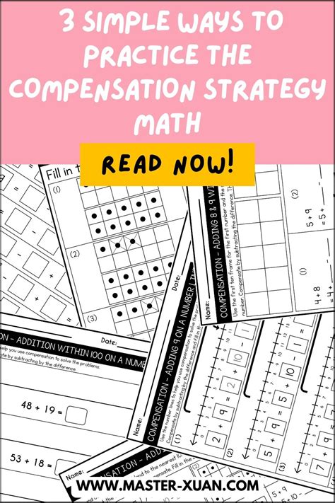 3 Simple Ways To Practice The Compensation Strategy Math ~ Master Xuan