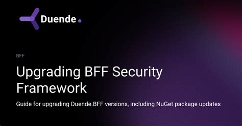 Upgrading Bff Security Framework Duende Software Docs
