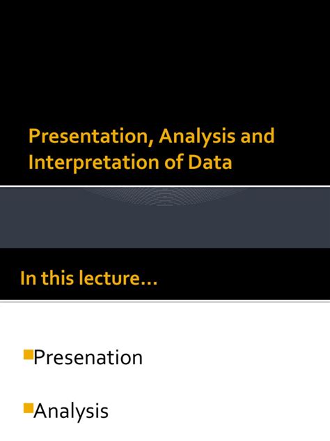 Presentation Analysis And Interpretation Of Data Pdf