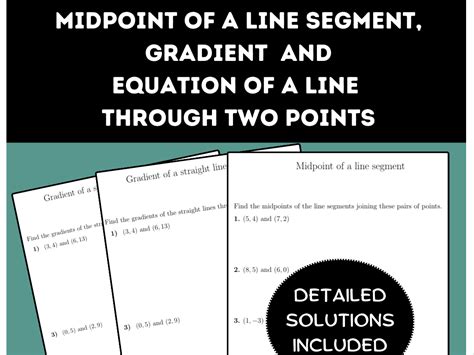 Midpoint Of A Line Segment Gradient And Equation Of A Line Through Two Points Teaching Resources