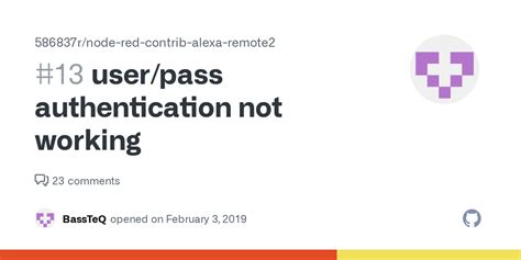 Userpass Authentication Not Working · Issue 13 · 586837rnode Red
