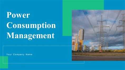 Power Consumption Management Ppt Powerpoint Presentation Complete Deck With Slides