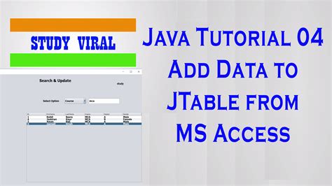 Java Swing With Ms Access 04 Load Data To Jtable From Ms Access